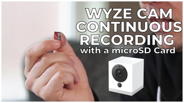 HOW TO USE CONTINUOUS RECORDING WITH A WYZE CAN AND A MICROSD CARD ...